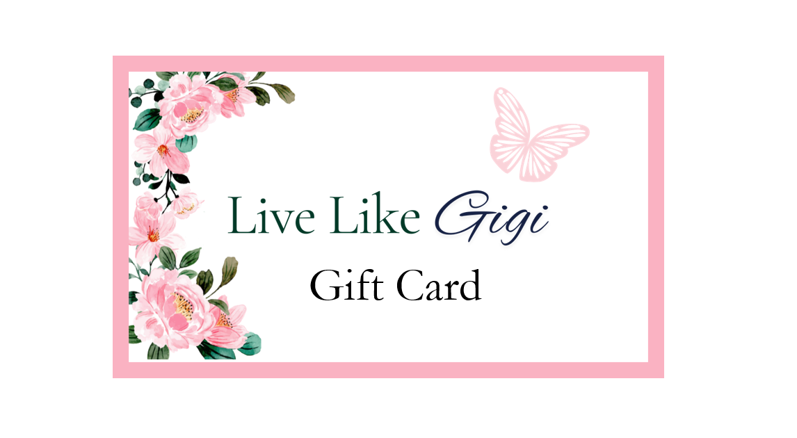 Live Like Gigi gift card